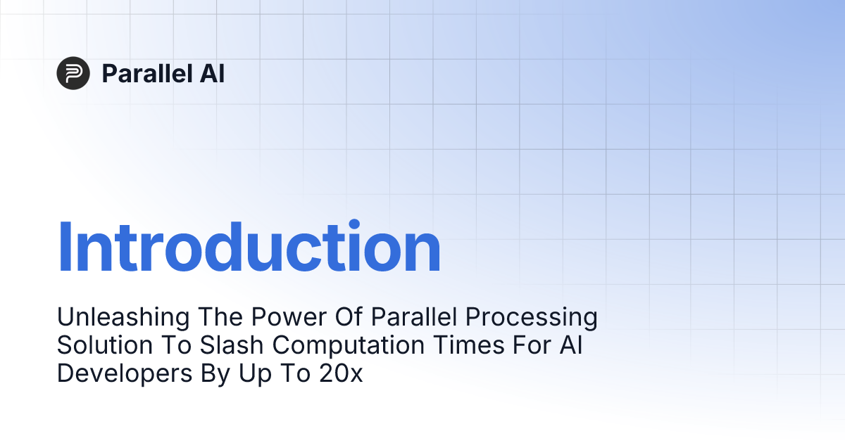 Introduction | Parallel AI